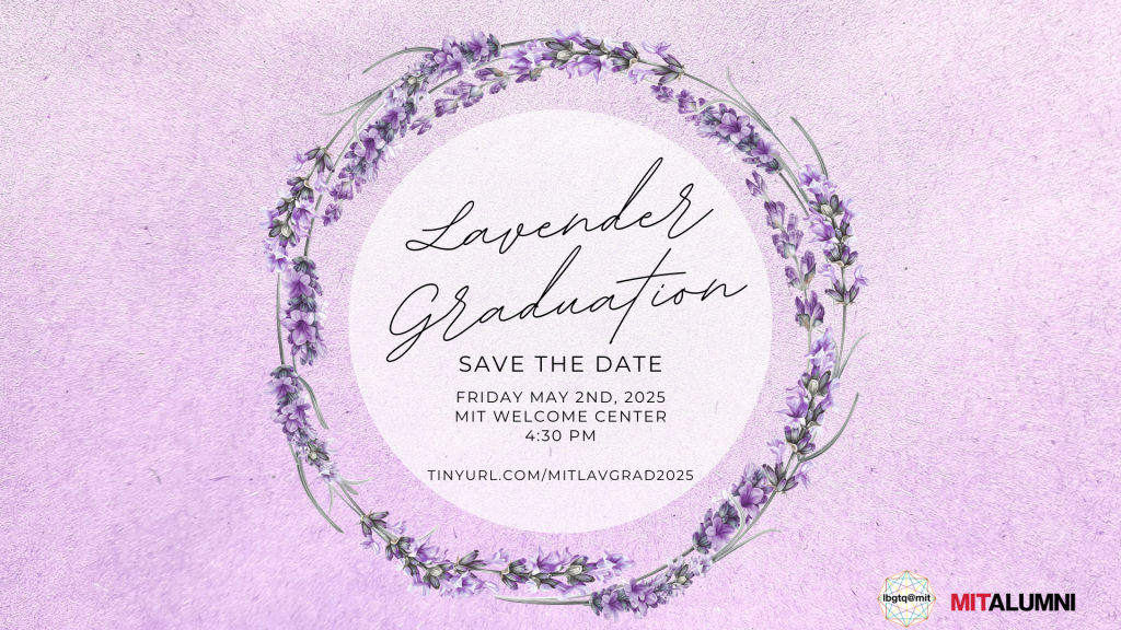 Lavender Graduation Celebration 2025 – DoingWell At MIT